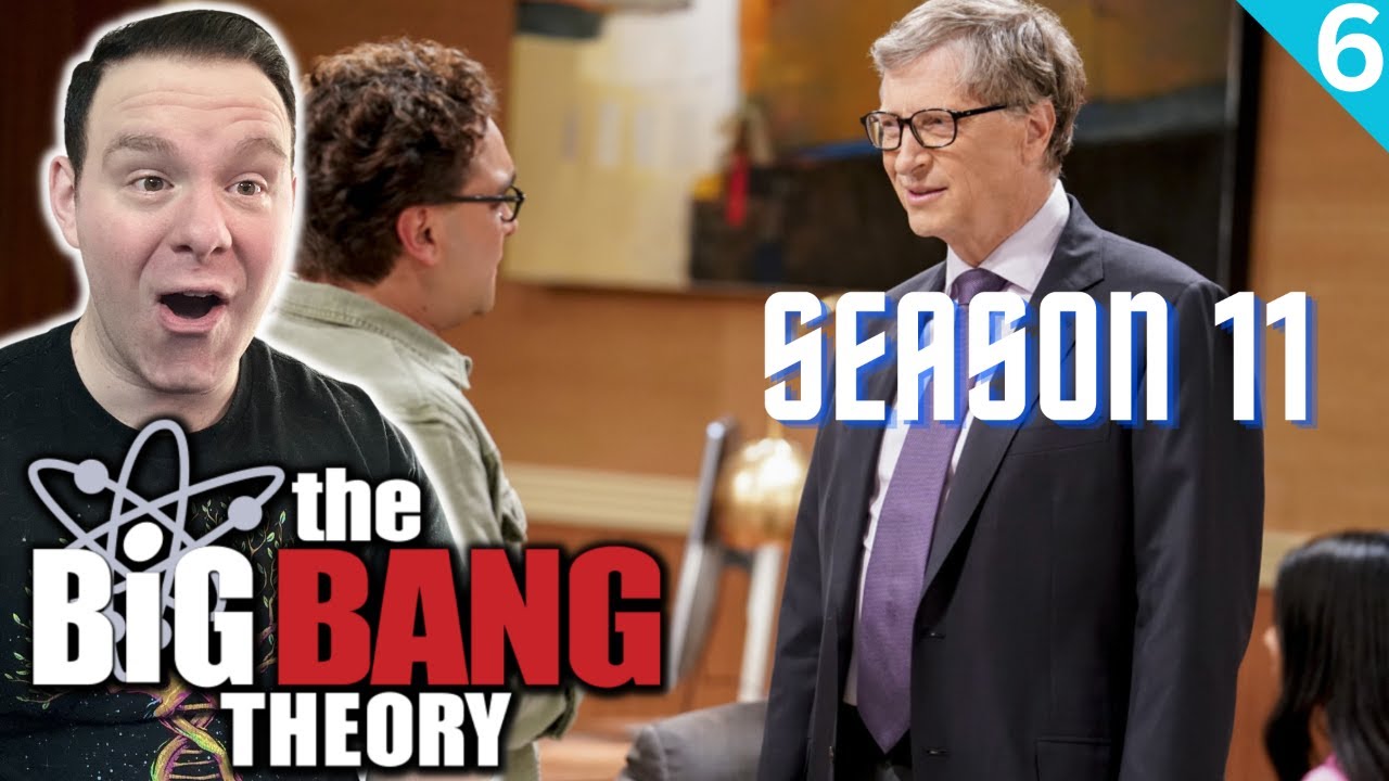 Bill Gates! | The Big Bang Theory Reaction | Season 11 Part 6/8 FIRST ...