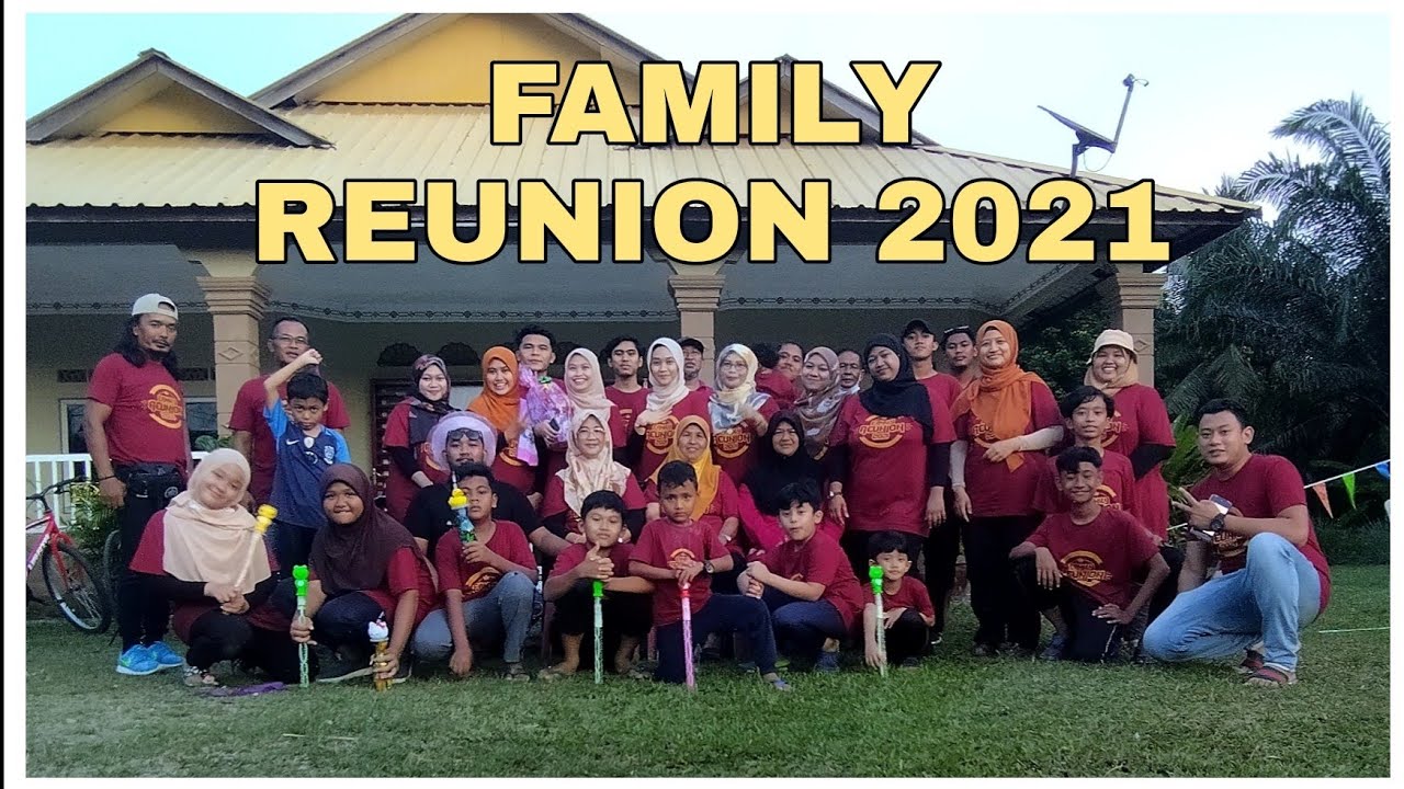 FAMILY REUNION 2021 ( 29,30 & 31/10/2021) - YouTube