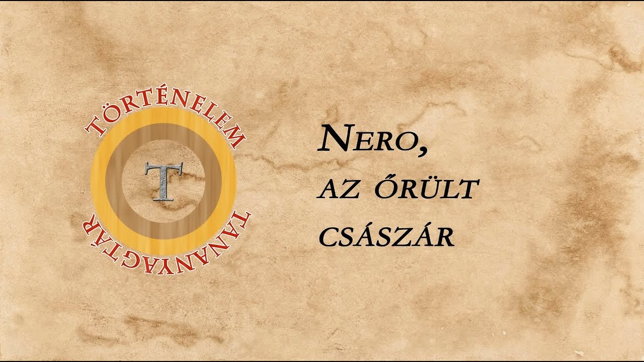Nero, az őrült császár - YouTube