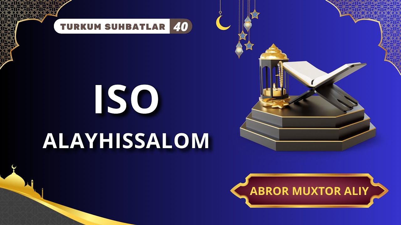 #TURKUM • Iso alayhissalom © Abror Muxtor Aliy ⁠@abrormuxtoraliy ...