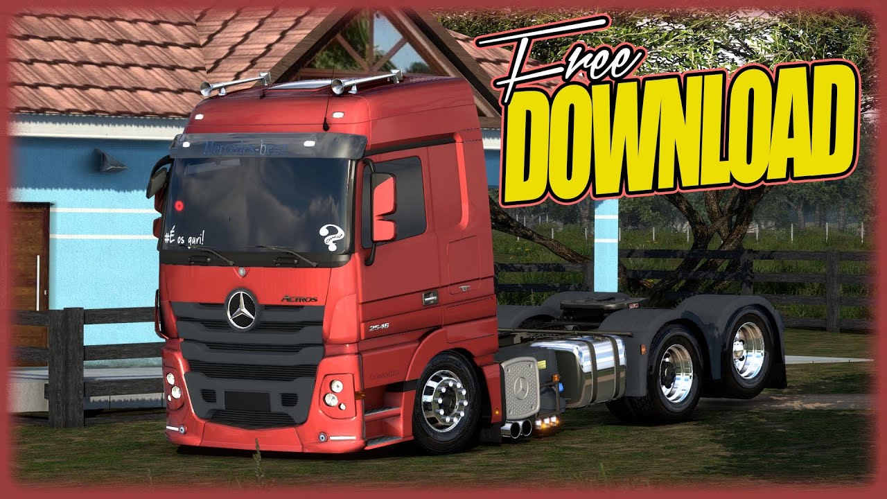 💥 MERCEDES ACTROS 2546 MUITO QUALIFICADO E CHEIO DE OPCIONAIS FREE DOWNLOAD PARA ETS2 💥 - YouTube