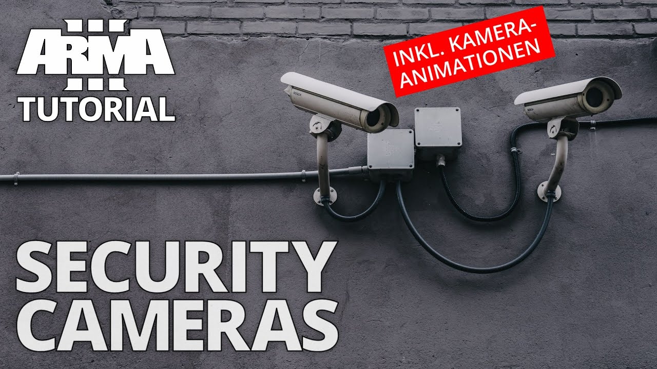 Security Cameras – Arma 3 Tutorial - YouTube