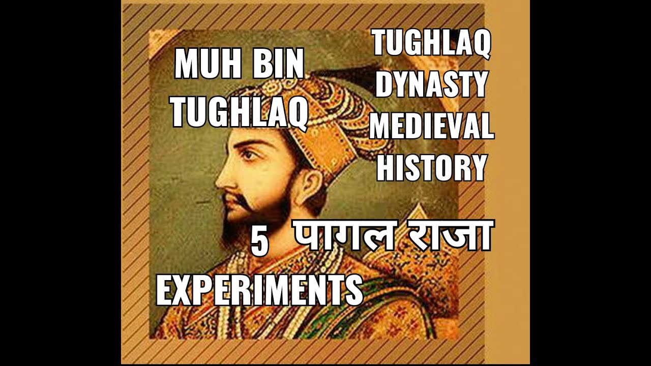 Muhammad Bin Tughlaq| Tughlaq dynasty| Jaun khan,Ulugh khan| 5 ...