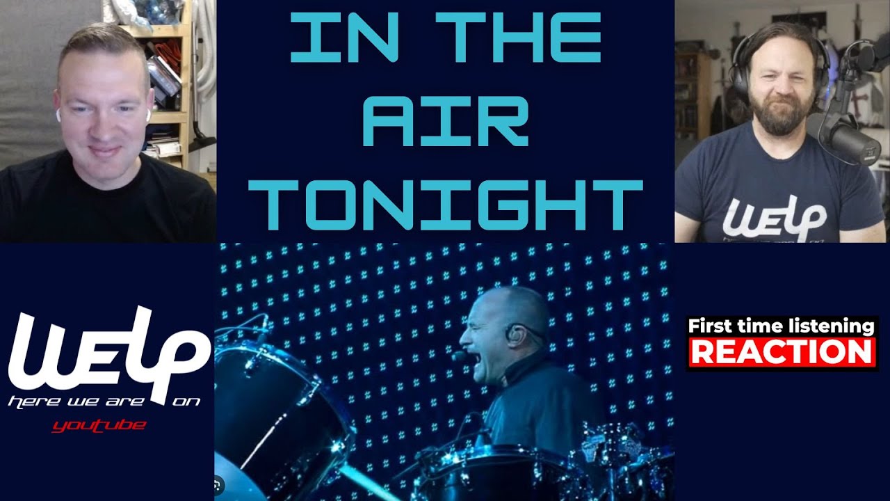 Phil Collins - In The Air Tonight LIVE HD | REACTION - YouTube