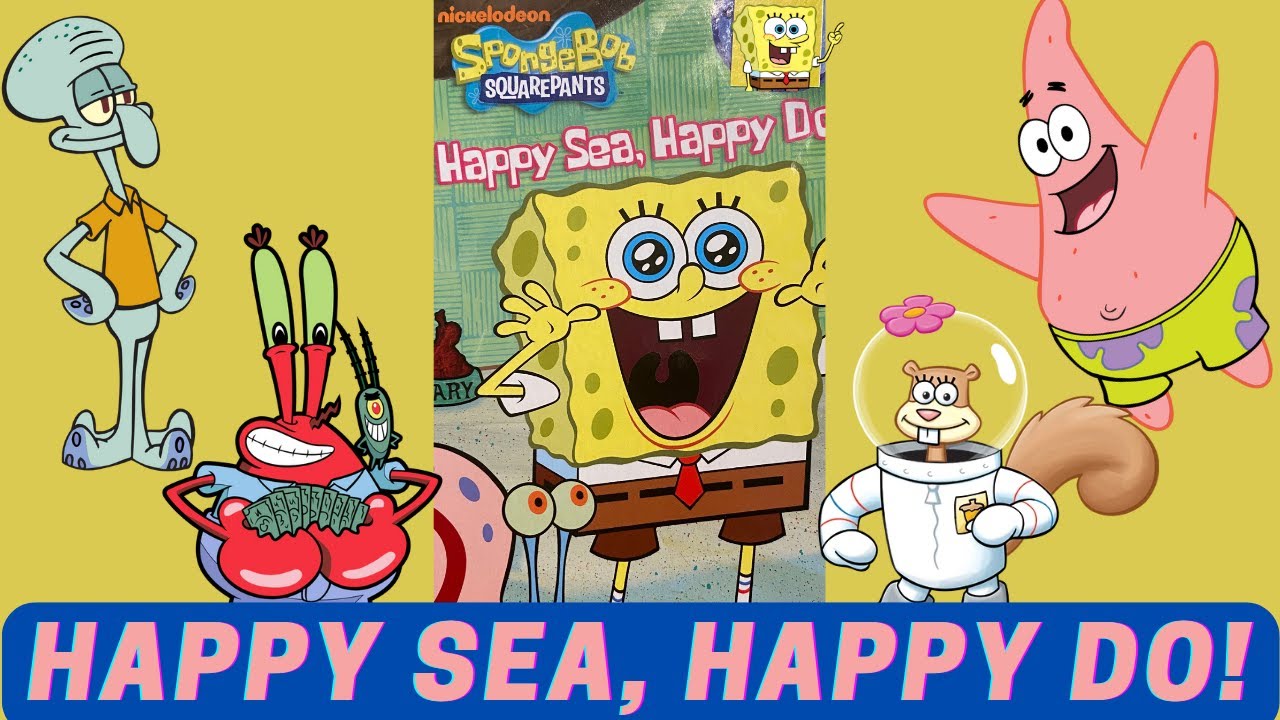 Spongebob Happy Sea Happy Do Book - YouTube