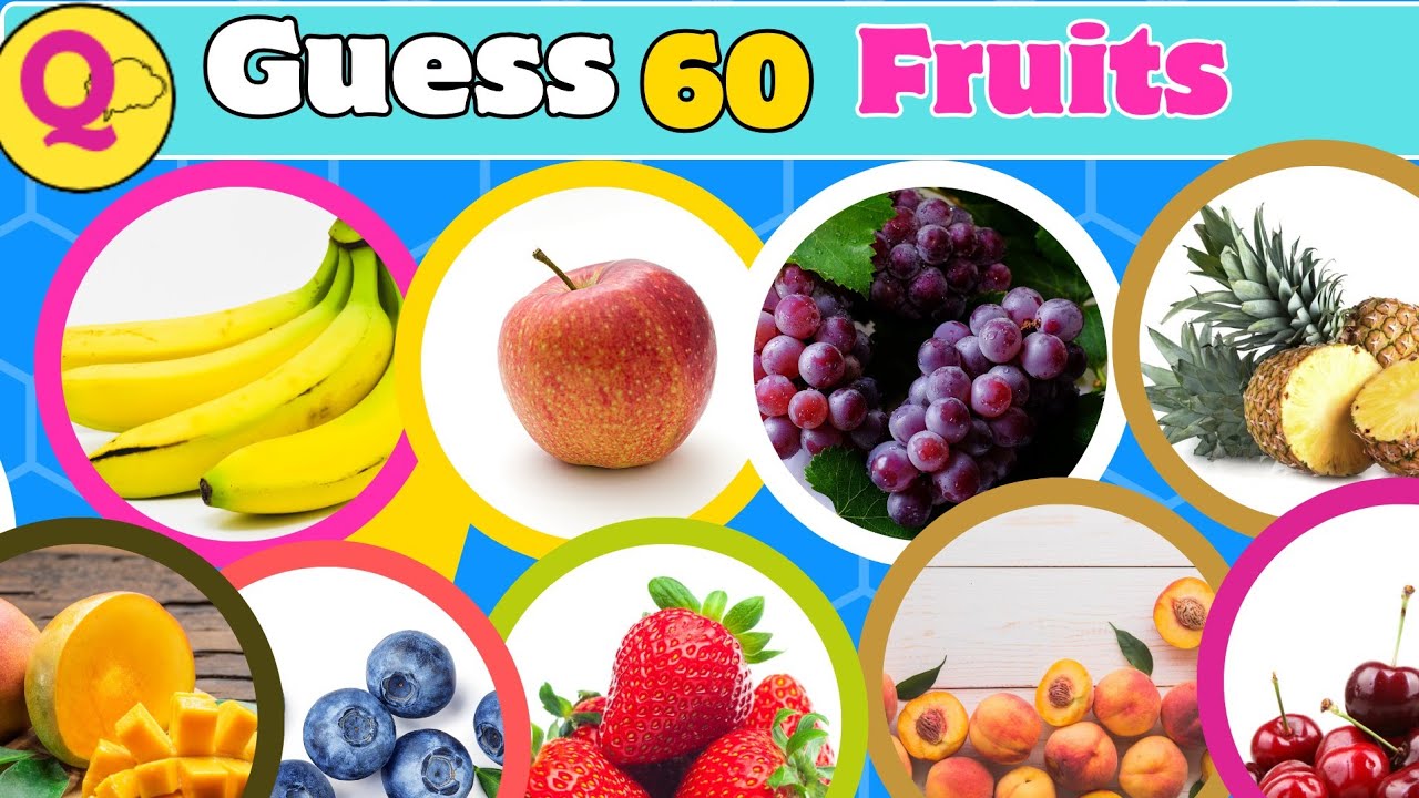 Guess The Fruit From Easy to Impossible. | 60 Different Types of Fruit ...
