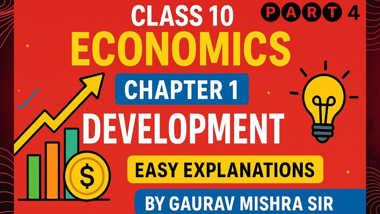 Development | Class X | Economics | chapter -1| Part-4 - YouTube
