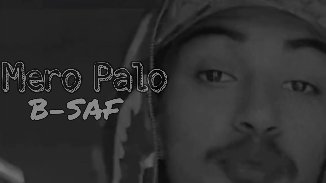Mero Palo - B-SAF | Freestyle || Rap | @YABITheGOAT - YouTube