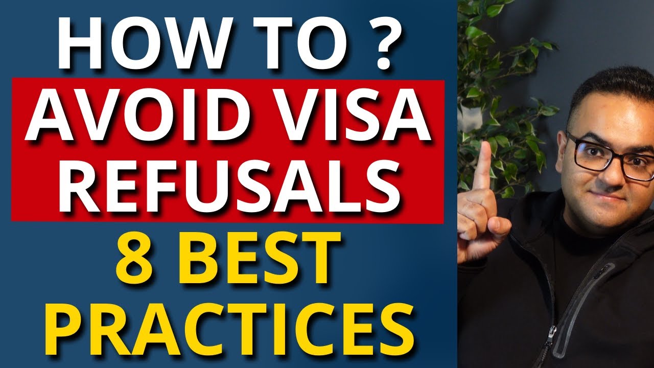 Avoid Temporary Visa Refusals - 8 Best Practices by Professionals ...