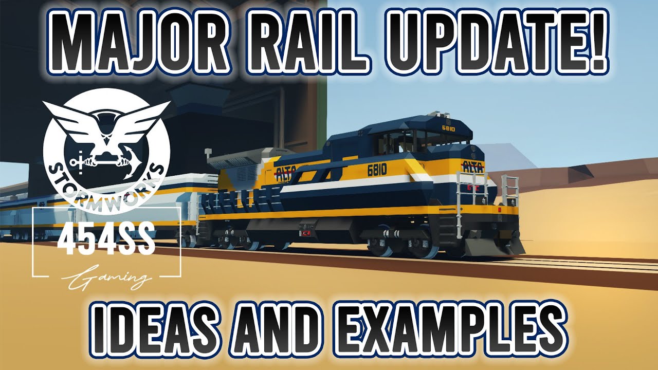 Stormworks RAIL & TRAIN Major Update (Ideas) - YouTube