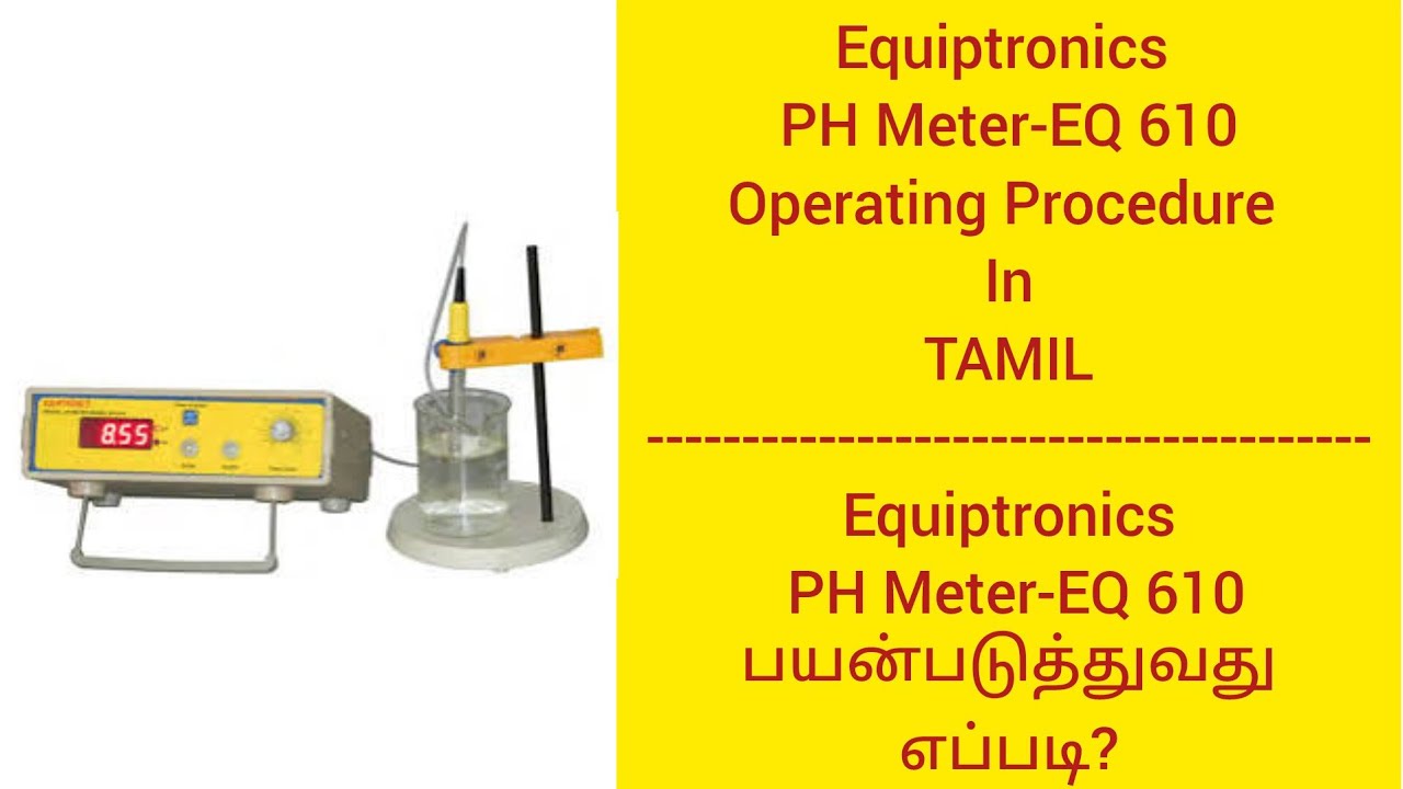 How to operate Equiptronics PH meter EQ610?|| Star lab technologies ...