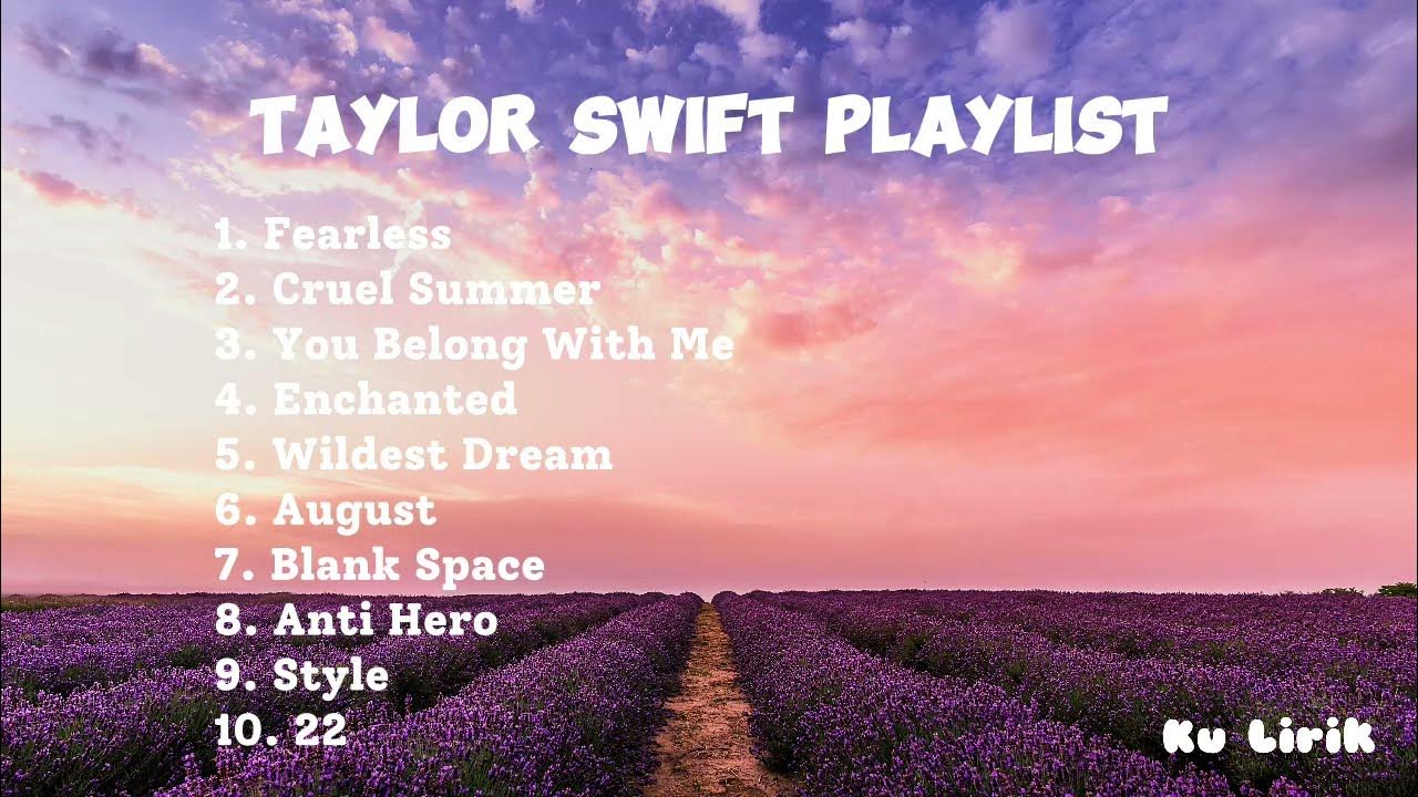 Taylor Swift Playlist Viral - YouTube