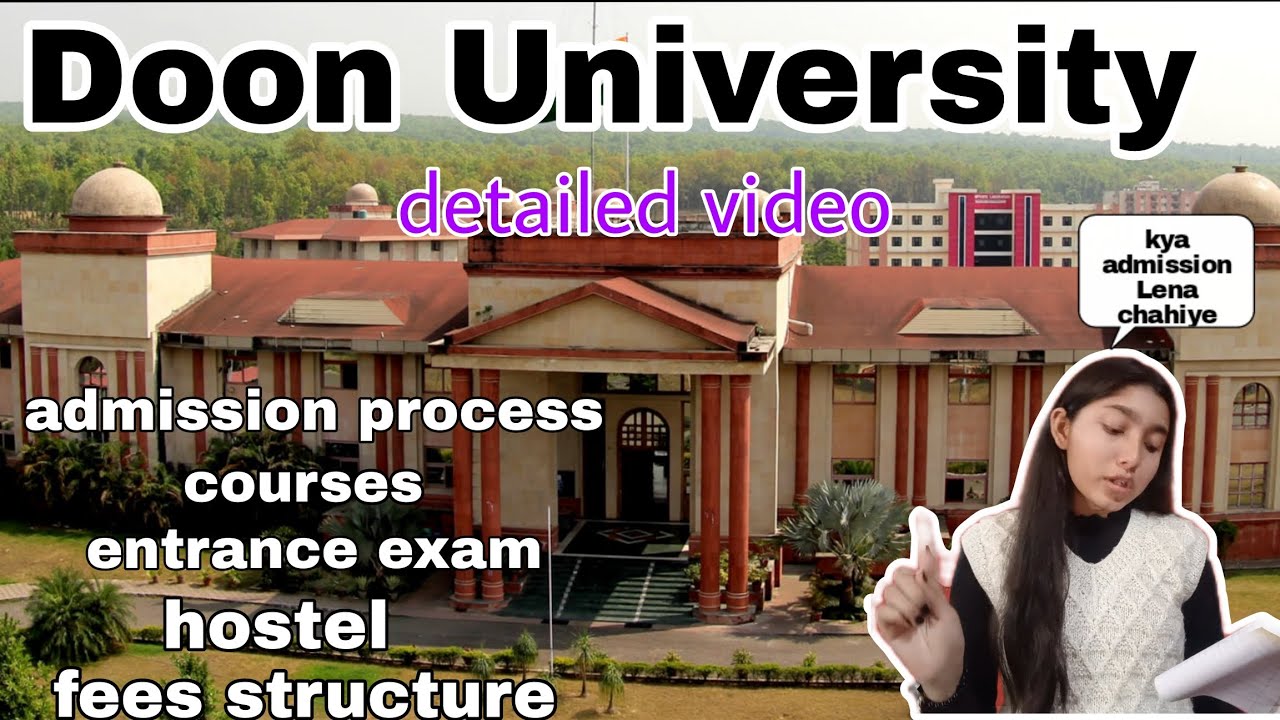 All details about doon University || Dehradun #youtubeindia #dehradun # ...