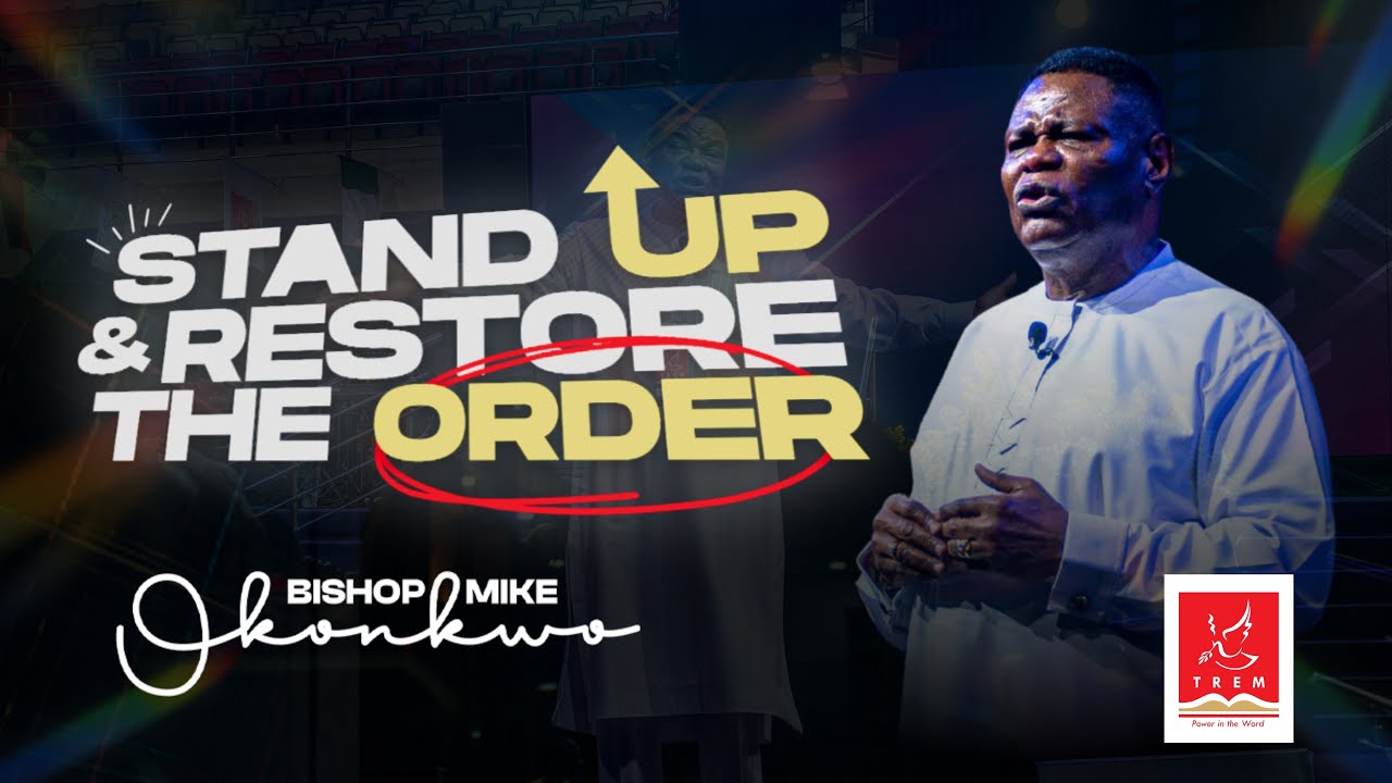Sunday 15th June 2025 | Stand up & Restore the Order | Bishop Mike ...