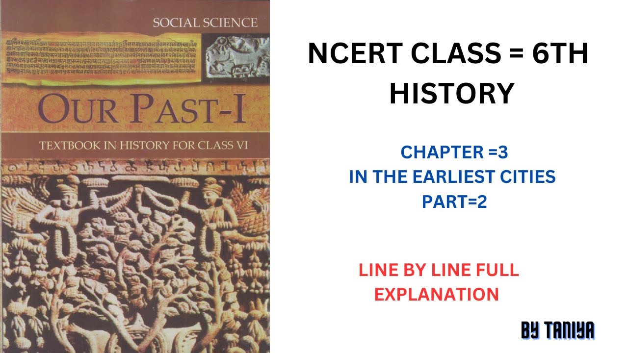 In The Earliest Cities Part 2 Class 6th History Chapter 3 UPSC in-the-earliest-cities-part-2-class-6th-history-chapter-3-upsc