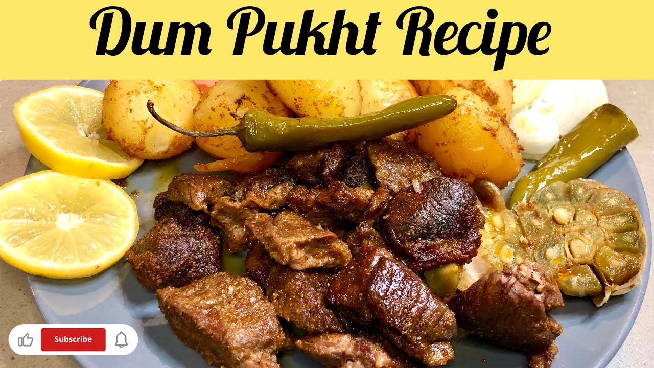 Special Dum Pukht | Tasty & Easy Dum Pukht Recipe | Oven Baked Lamb ...