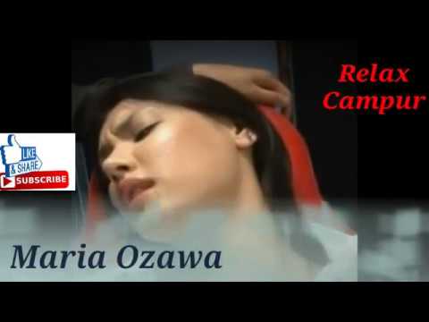 Bokep maria Ozawa ah ah ah #relaxcampur - YouTube