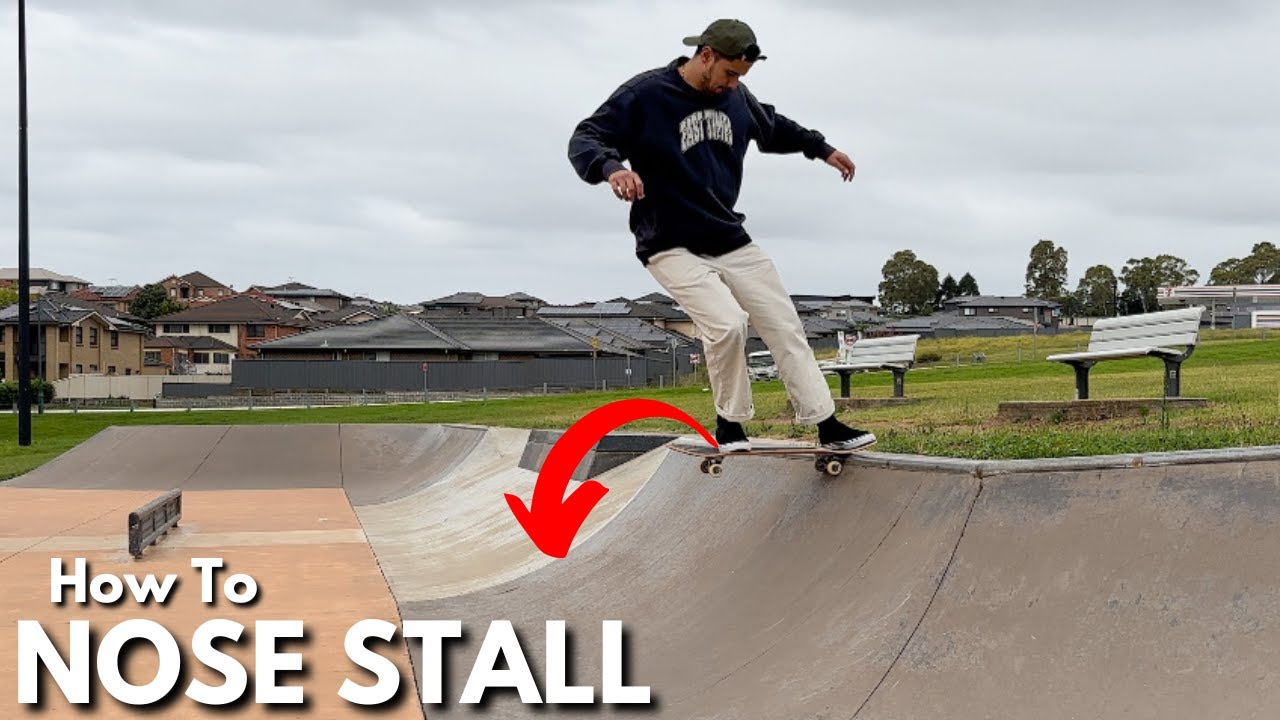 HOW TO NOSE STALL (Beginner Tips to Learning) - YouTube