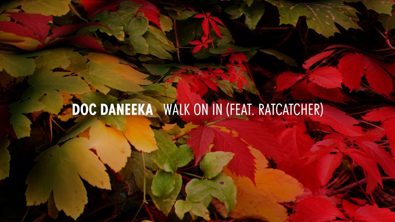 Doc Daneeka - Walk On In feat. Ratcatcher (Numbers) - YouTube