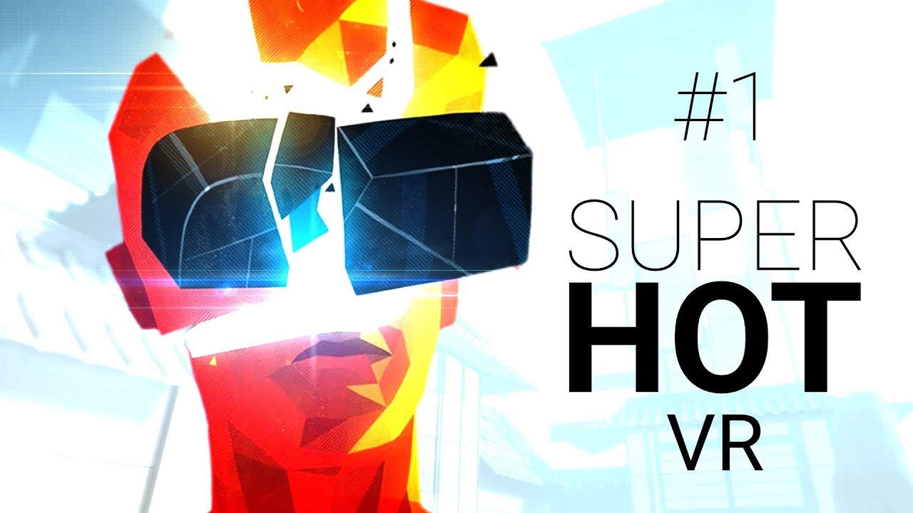 SuperHot VR #1 - YouTube