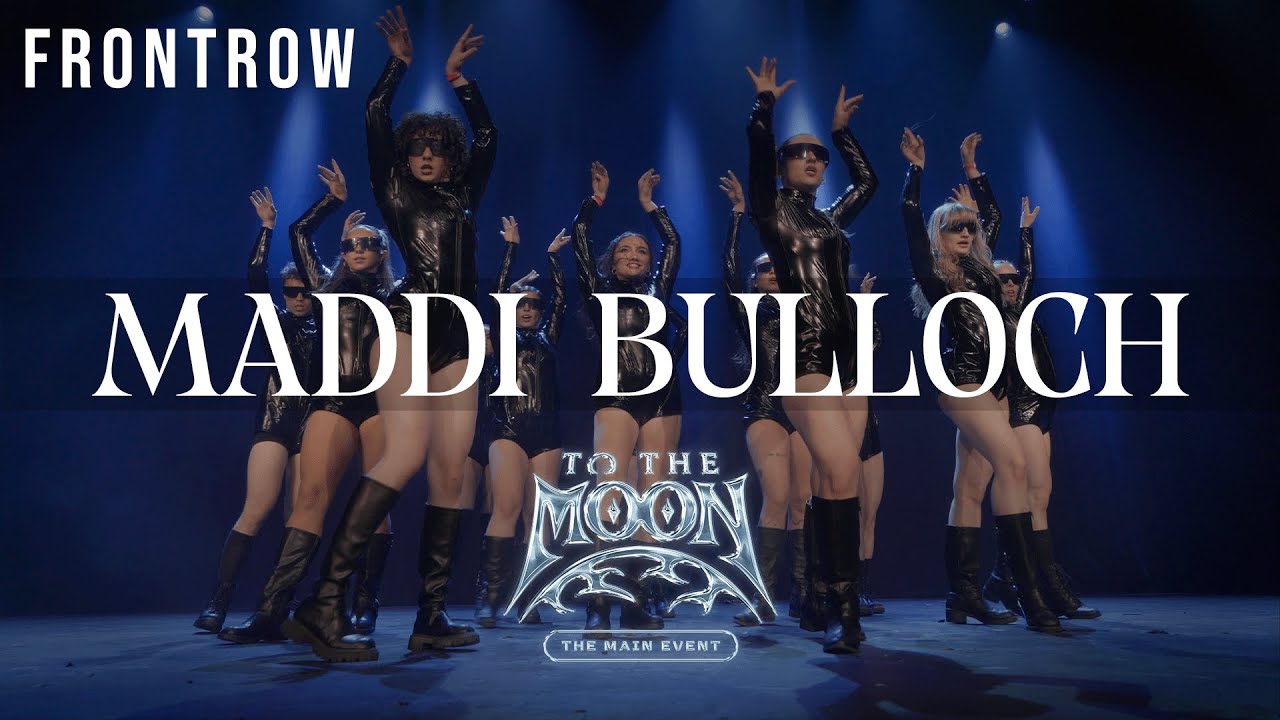 Maddi Bulloch | THE MAIN EVENT: To The Moon | Front Row 4K - YouTube