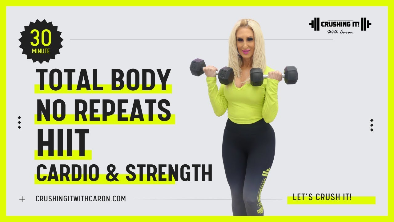 30 Minute Total Body NO REPEATS HIIT Cardio & Strength Workout - YouTube