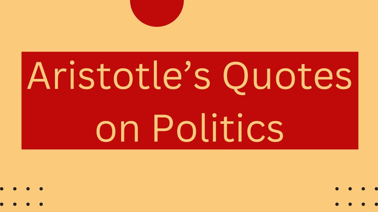 Aristotle’s Quotes on Politics - YouTube