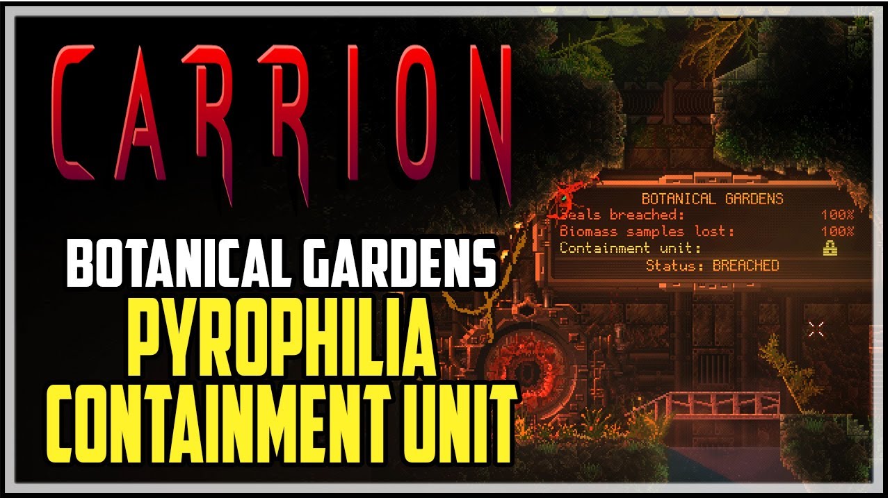 Carrion Botanical Gardens Containment Unit Location - YouTube