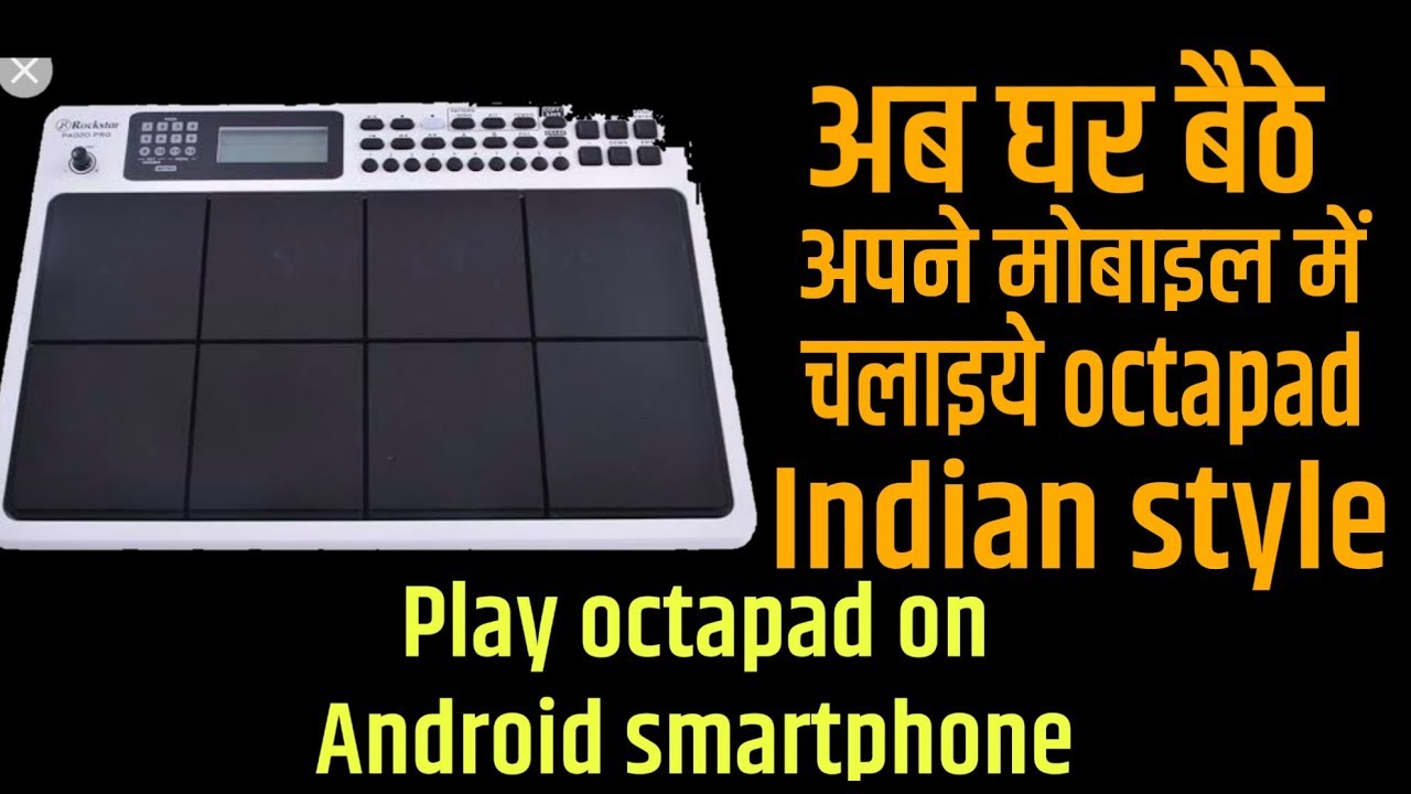 Best octapad app indian octapad sounds Free download - YouTube