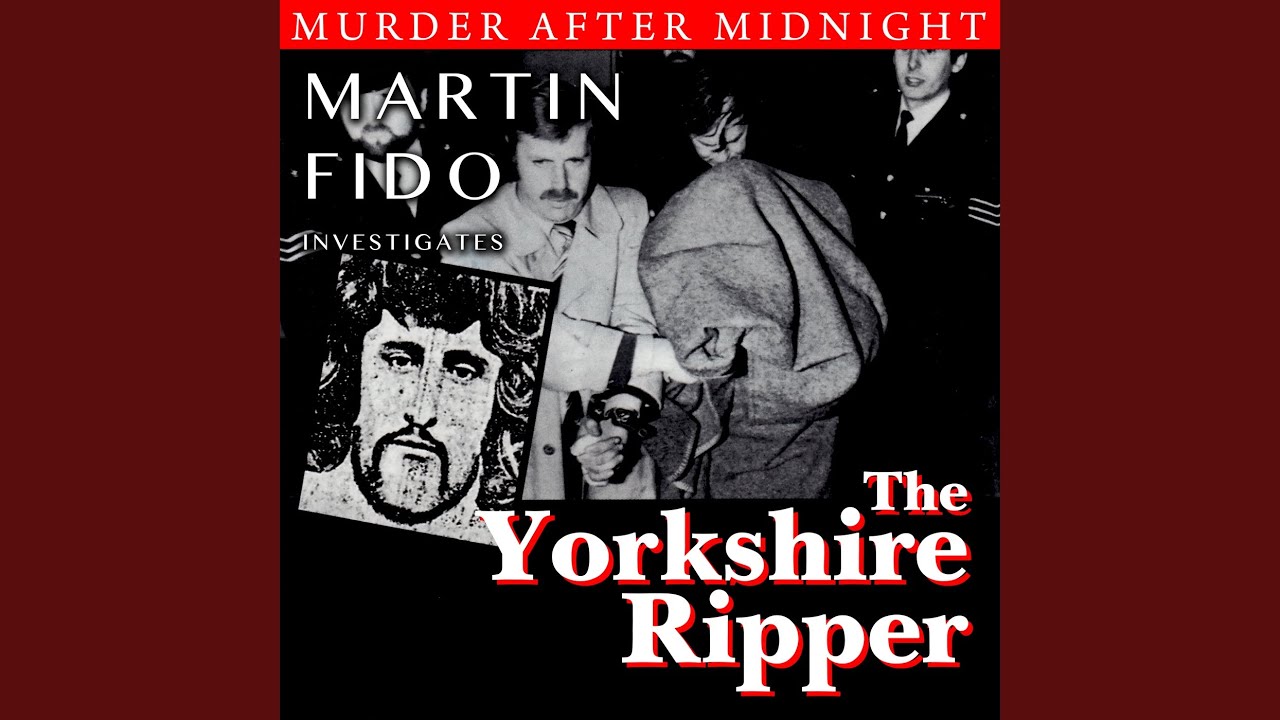 The Yorkshire Ripper - Part 1 - YouTube