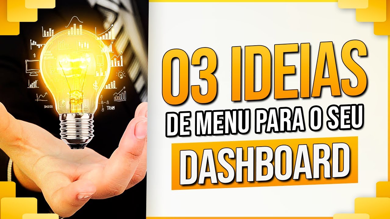 3 Ideias de Menu pro Seu Dashboard - YouTube