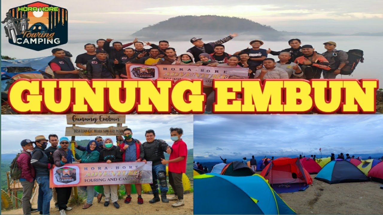 PANDUAN KE GUNUNG EMBUN | PASER KALIMANTAN TIMUR - YouTube