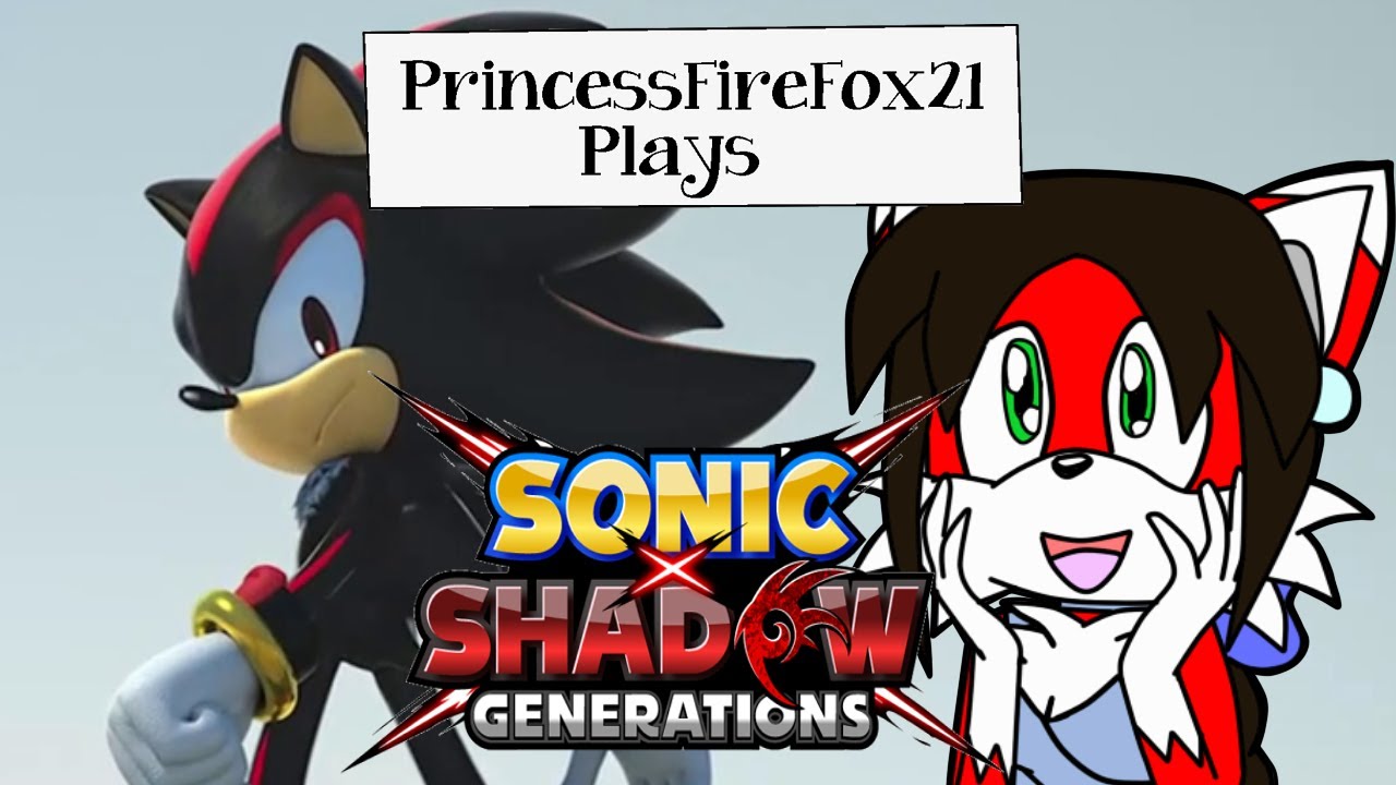 Let's Play Sonic X Shadow Generations Part 1 - YouTube