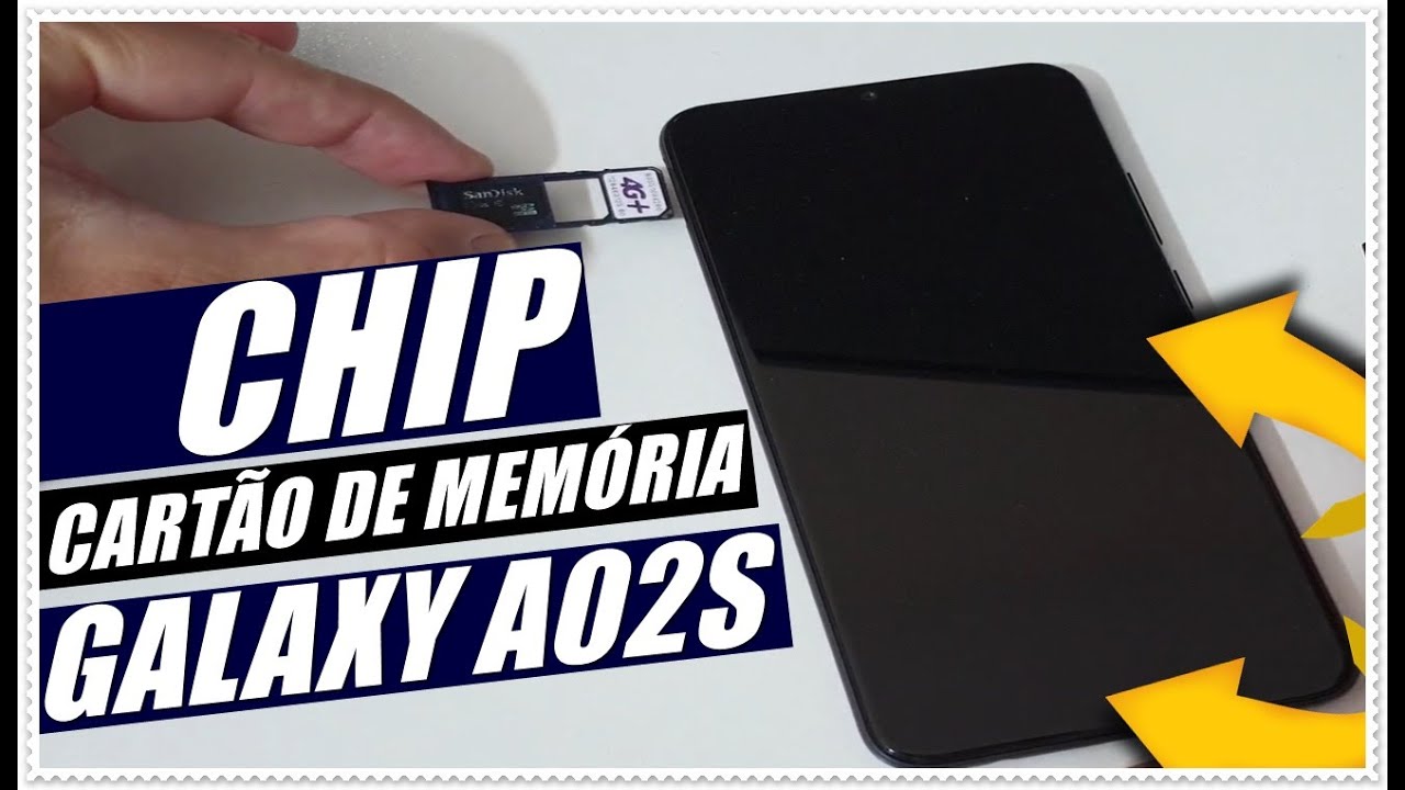 Como Colocar Chip e Cartão de Memória No Celular Samsung Galaxy A02s ...