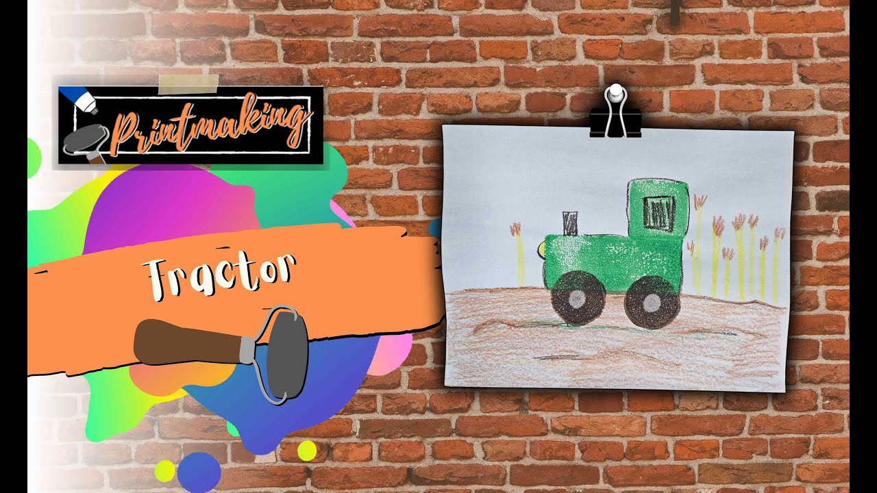 PRINTMAKING: Tractor (Stamping) - YouTube