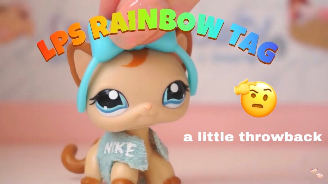 The Lps Rainbow Tag? - Throwback Thursdays || #1 - YouTube