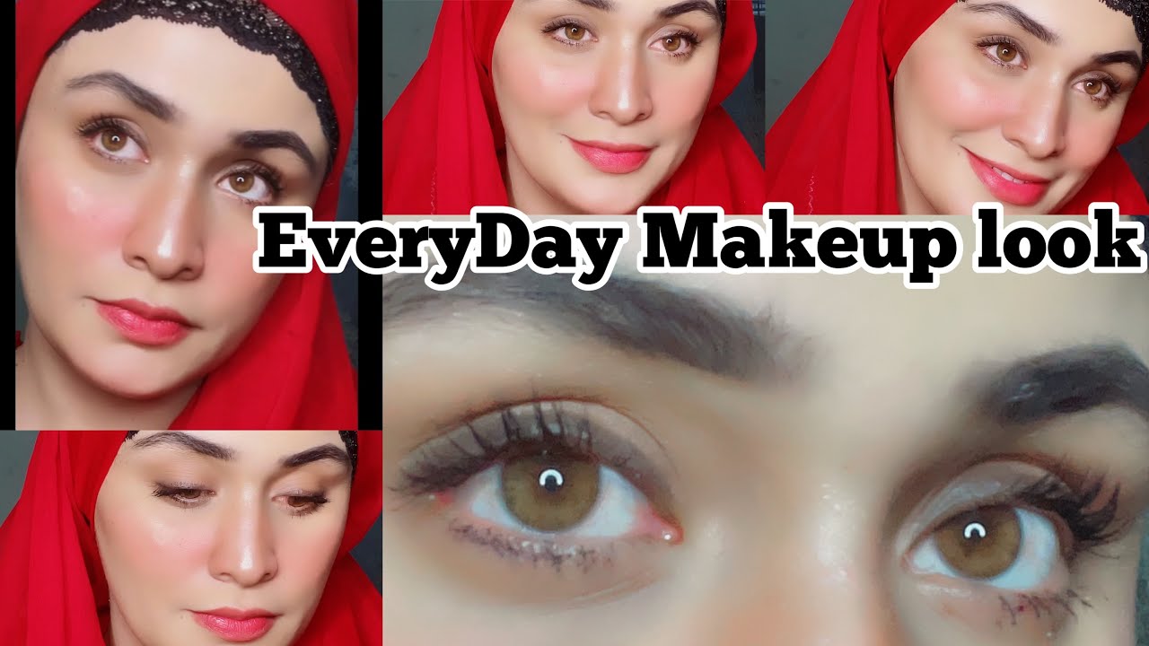 My everyday Makeup look || Natural Makeup || - YouTube
