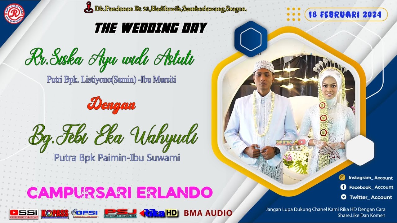 🔴 LIVE WEDDING Siska Ayu widi Astuti&Febi Eka Wahyudi🎼Cs.Erlando🔊BMA AUDIO🎨Janti Rias📽️RIKA FULL ...