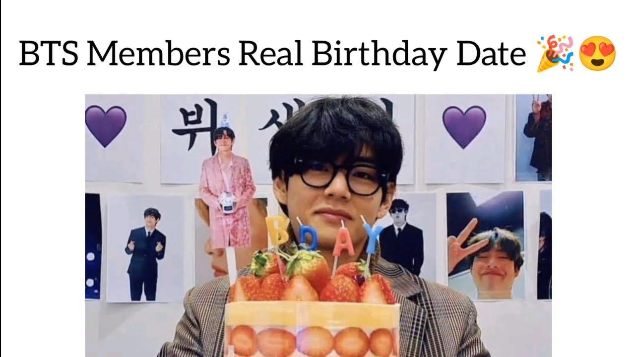 BTS Members Real Birthday Date🎉😍! - YouTube
