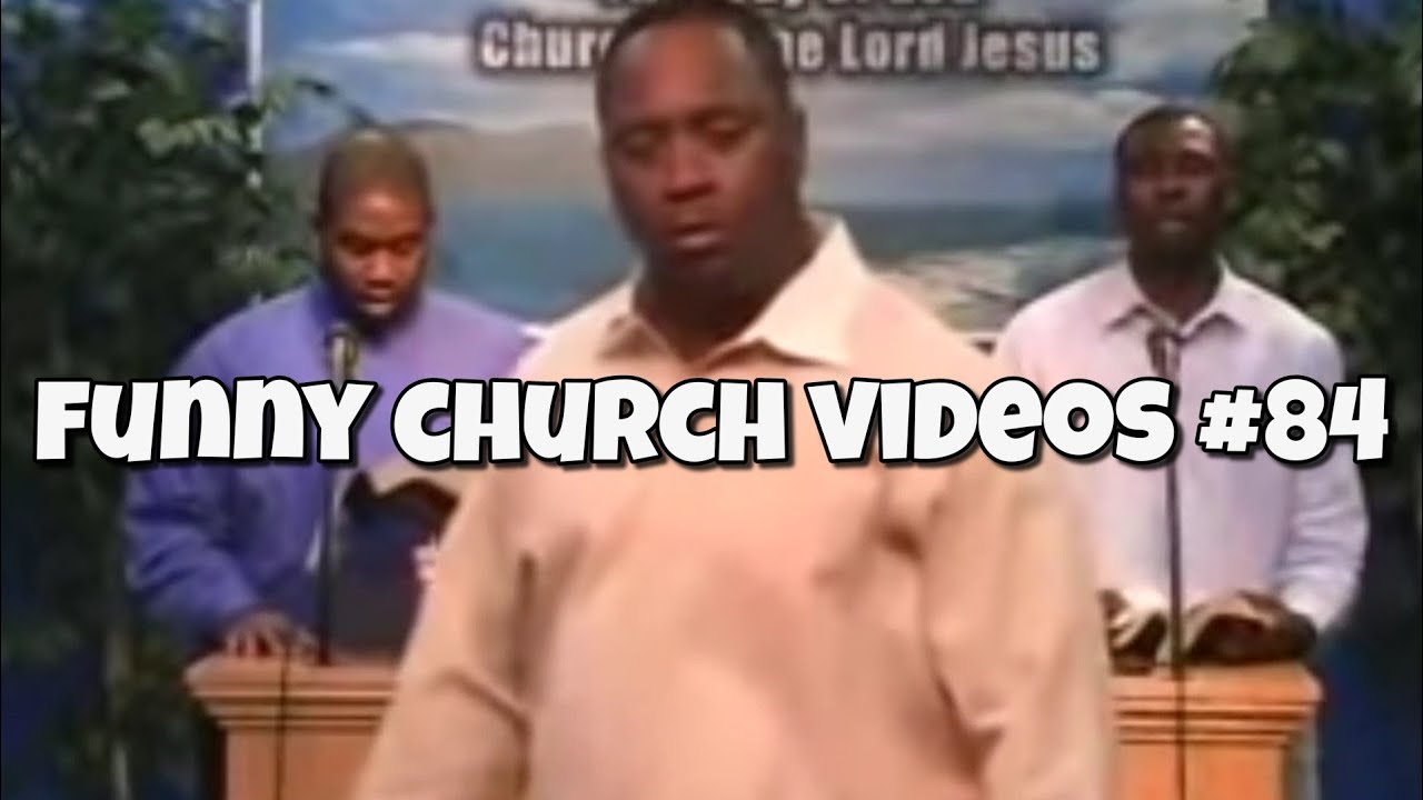 Funny Church Videos #84 - YouTube