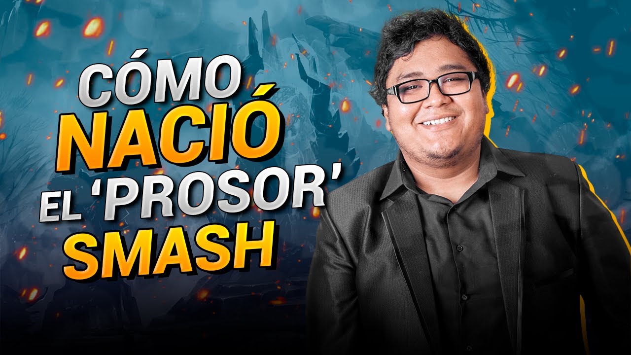 La Historia de como nació el Prosor SMASH - YouTube
