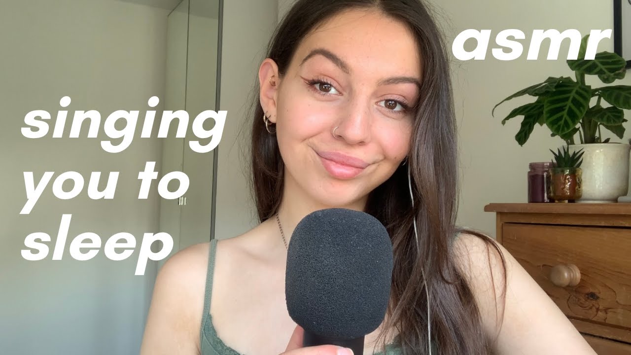 ASMR - singing you to sleep #6 - YouTube