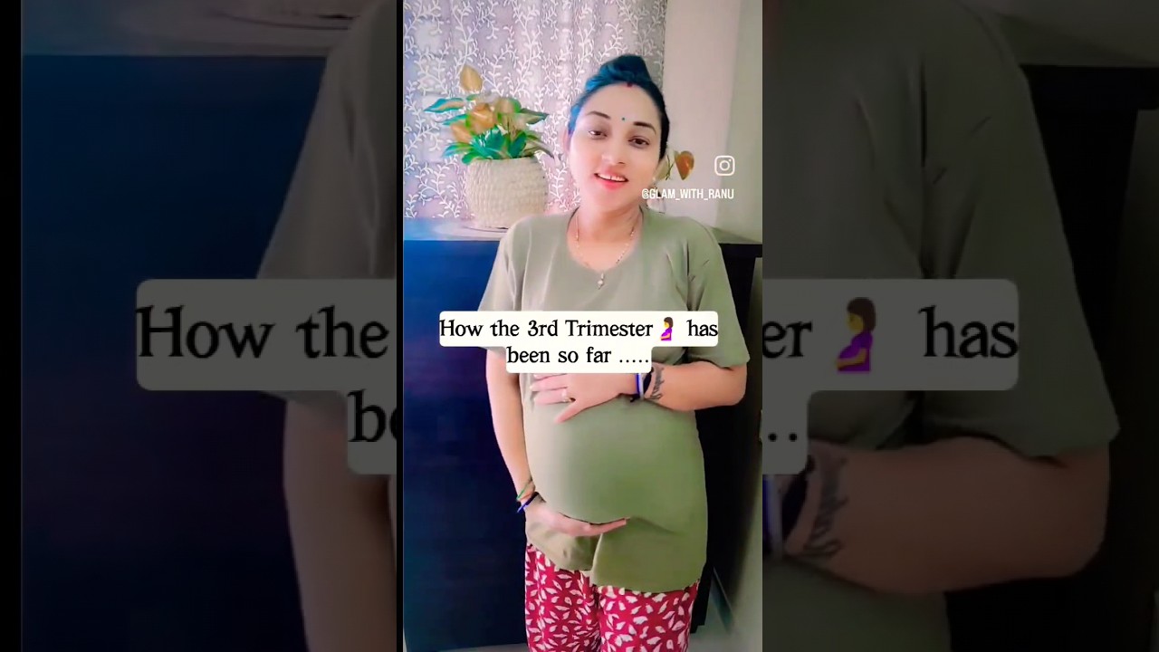 pregnancy or 3rd trimester ki problems #pregnancyjourney #pregnancy #pregnant #viralvideos # ...