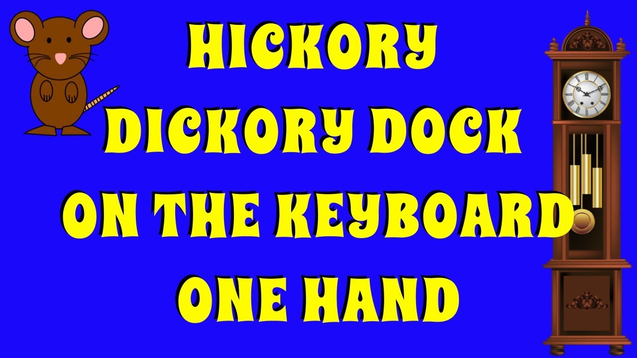 Hickory Dickory Dock Played on the Piano / Keyboard | Nursery Rhyme ...