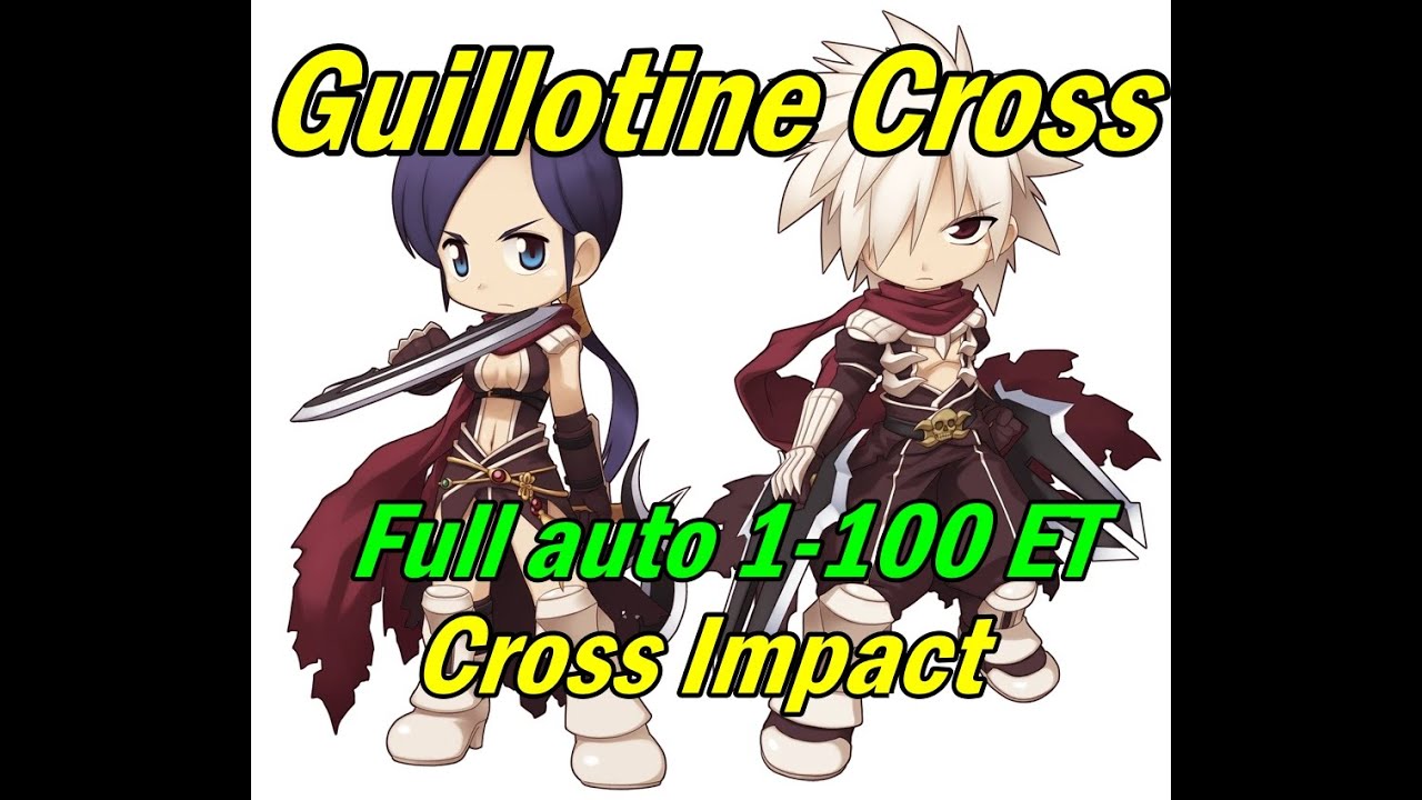 Guillotine Cross Build Cross Impact Ragnarok Mobile Eternal Love - YouTube