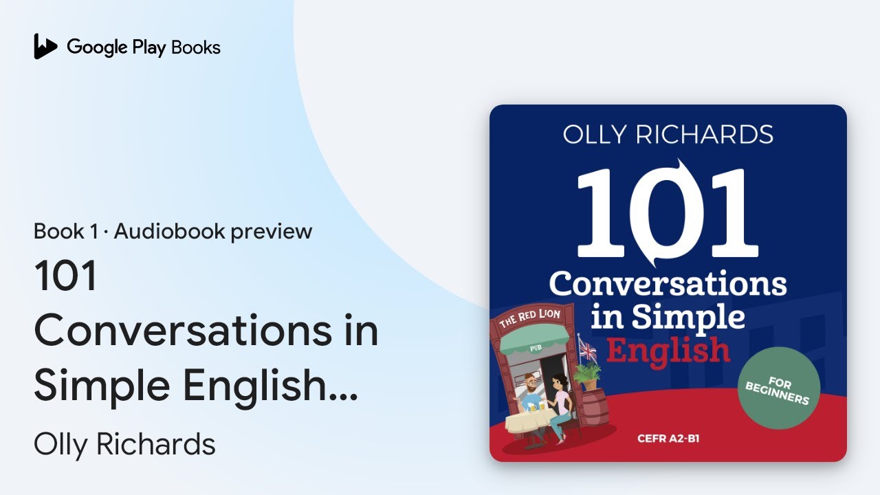 101 Conversations in Simple English: Short… by Olly Richards ...