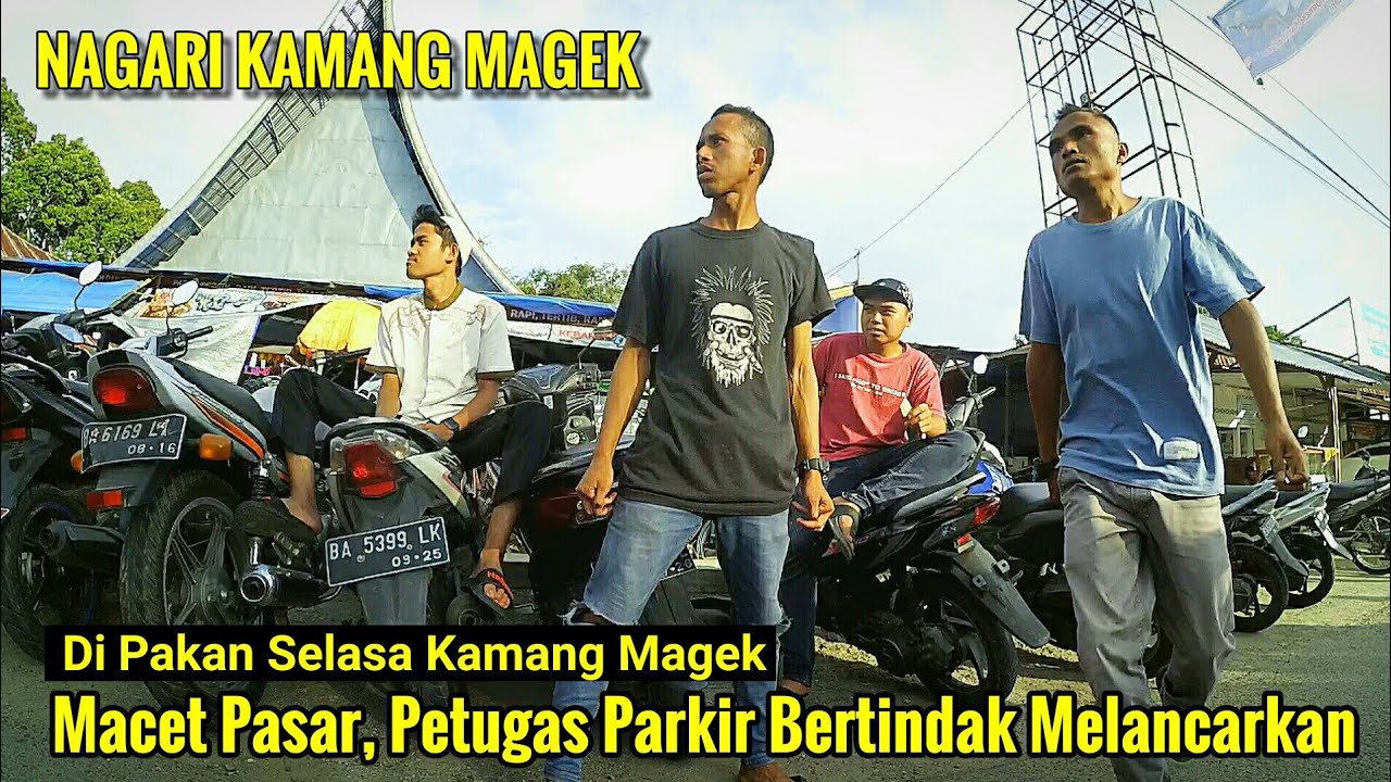 PAKAN SELASA MAGEK-NAGARI KAMANG MAGEK-KECAMATAN KAMANG MAGEK-KABUPATEN ...