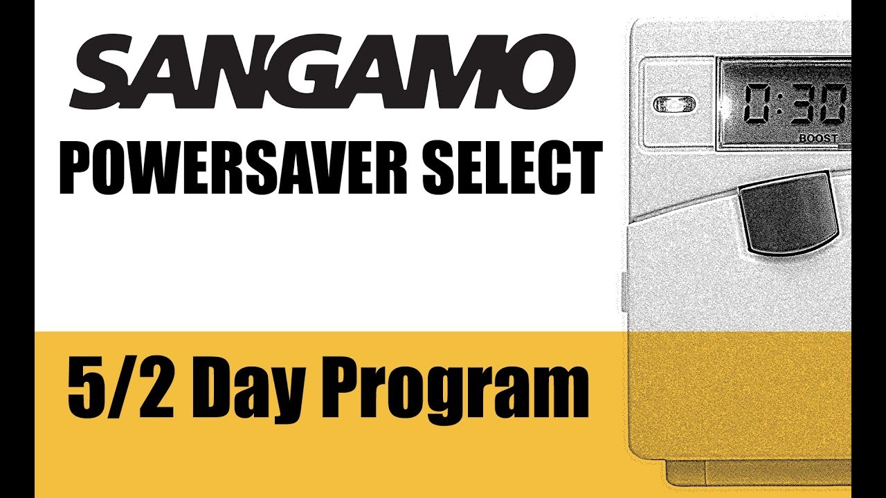 Sangamo Powersaver Select (PSS) - 5/2 Day Programming Example - YouTube