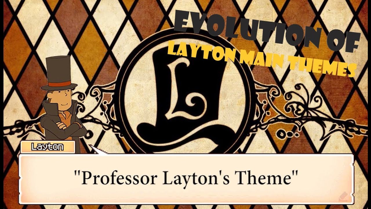 Evolution of All Layton Main Themes - YouTube