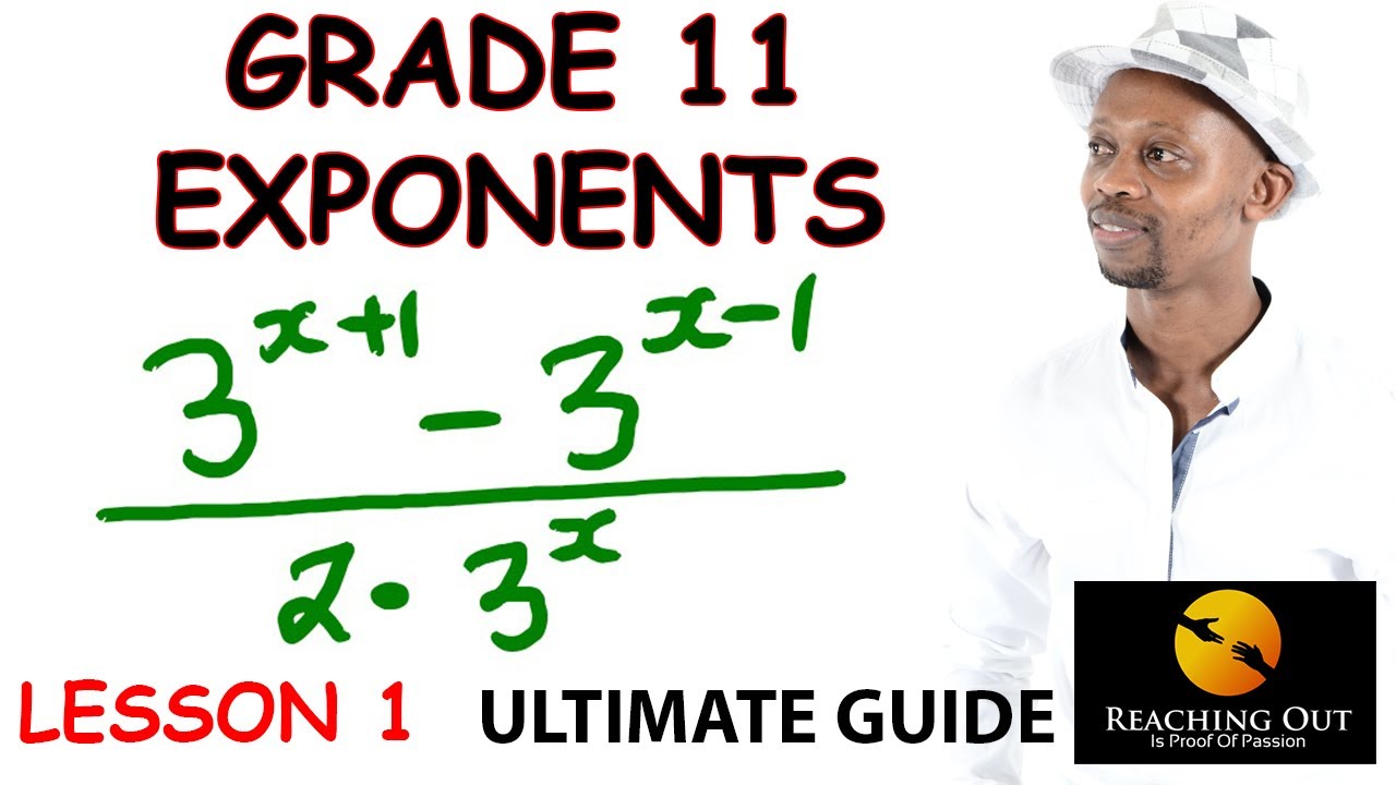 EXPONENTS STRATEGIES: Grade 11-Lesson 1 - YouTube